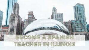 6 Steps To Become a Spanish Teacher in Georgia - Teacher Catalina